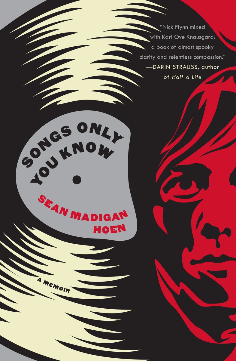 Songs Only You Know - Soho Press