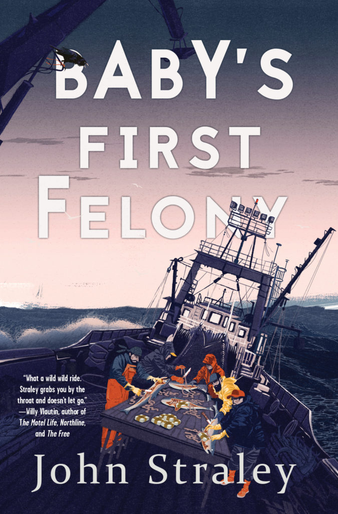 Baby's First Felony - Soho Press